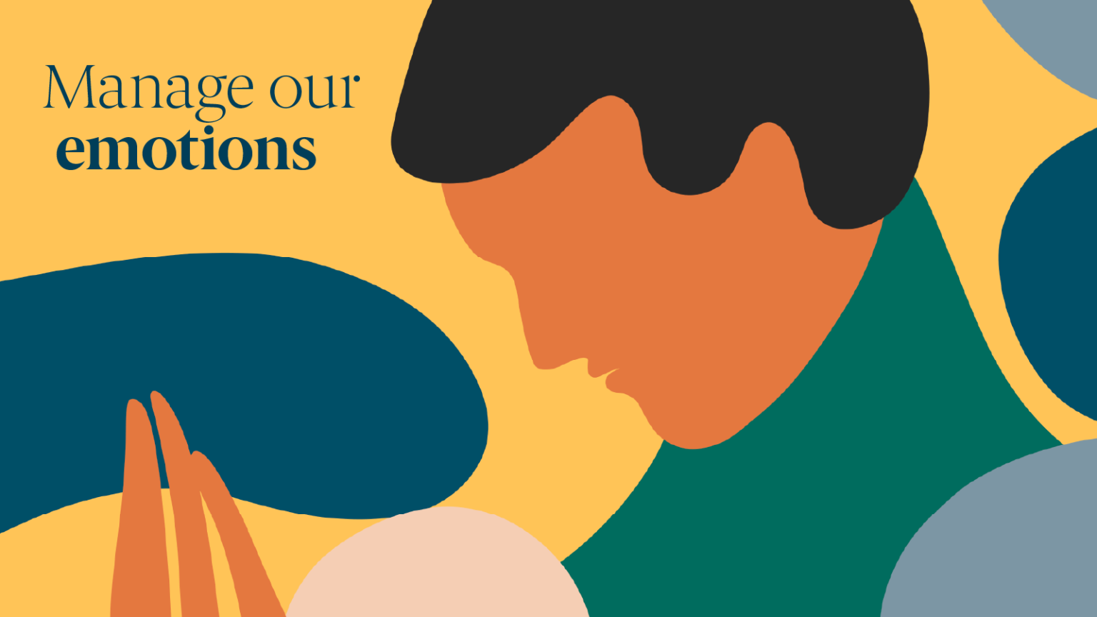 Managing our emotions – A gift for life - CFEC